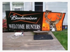 Budweiser Welcome Hunters Banner Sold Out Home Bar - Custom 8' 4-sided ...