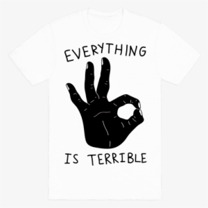 Everything Is Terrible - Everything Is Terrible! - Free Transparent PNG ...