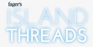 Island Threads Visit Our Island Threads Online Shop - Fagers Island ...