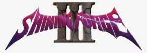 Sf3 Logo - Shining Force 3 Scenario 2 Logo - Free Transparent PNG ...