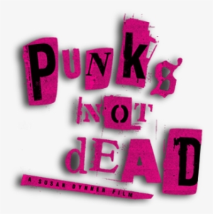 Punk's Not Dead Image - Punk's Not Dead Png - Free Transparent PNG ...