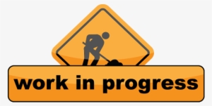 Wip - Work In Progress Png - Free Transparent PNG Download - PNGkey