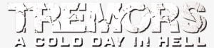 A Cold Day In Hell - Tremors A Cold Day In Hell 2018 Poster - Free ...