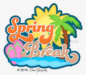 Spring Break PNG, Transparent Spring Break PNG Image Free Download - PNGkey