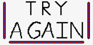 Try Again Loser - Pixel Art - Free Transparent PNG Download - PNGkey