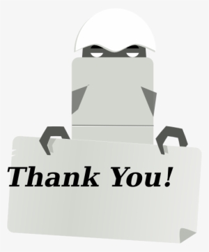 Small - Robotic Thank You - Free Transparent PNG Download - PNGkey