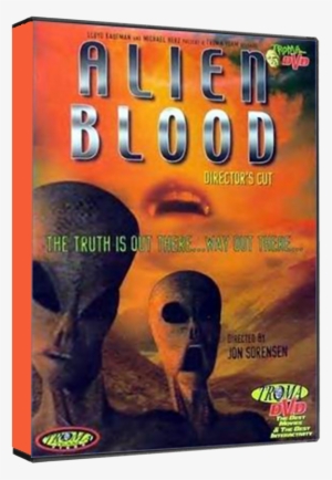 Alien Blood [dvd] - Alien Blood (1999) - Free Transparent PNG Download ...