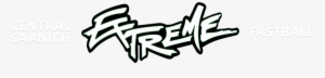 Central Saanich Extreme Fastball - Extreme Logo Transparent - Free ...