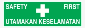 Safety First - Sign Board Safety First - Free Transparent PNG Download ...