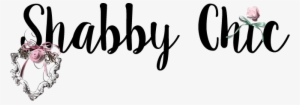 The Beauty Of Shabbiness Dainty Flowers And Lavish - Shabby Chic Logo ...