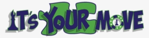 14148 - It's Your Move Logo - Free Transparent PNG Download - PNGkey