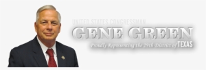 Congressman Gene Green - Congressman Of Houston - Free Transparent PNG ...