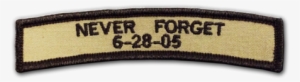 Never Forget 6 28 05 Patch - Label - Free Transparent PNG Download - PNGkey