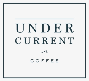 Undercurrent Stacked Frame Transparent - Undercurrent Coffee Logo ...