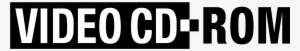 Video Cd Rom Logo Png Transparent - Video Cd Rom - Free Transparent PNG ...