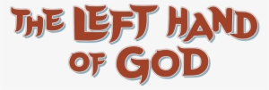 The Left Hand Of God Image - Poster - Free Transparent PNG Download ...