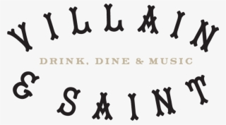 Villain & Saint - Calligraphy - Free Transparent PNG Download - PNGkey