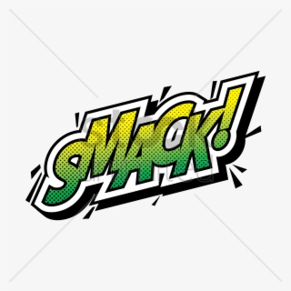 Comic Effect Smack V矢量图形 - Comic Smack Png - Free Transparent PNG ...
