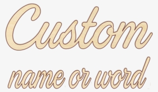 Custom Word Or Name - Word - Free Transparent PNG Download - PNGkey