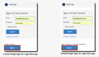 Adobe Sign Login Message Showing Both Custom And Default - Adobe Inc ...