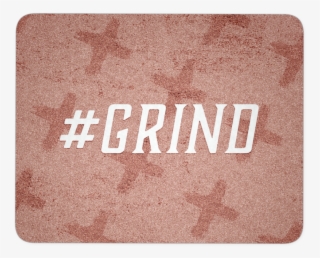 #grind Mousepads - Mat - Free Transparent PNG Download - PNGkey