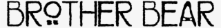 Brother Bear Image - Brother Bear 2 Logo - Free Transparent PNG ...