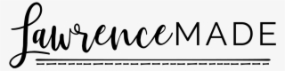 Lawrence Made - Calligraphy - Free Transparent PNG Download - PNGkey