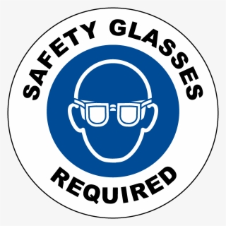 Safety Glasses Symbol Safety Glasses Required Floor - Circle - Free ...