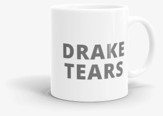 Drake Tears Mug - Coffee Cup - Free Transparent PNG Download - PNGkey