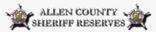 Allen County Sheriffs Reserve - Monochrome - Free Transparent PNG ...