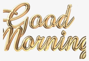 Good Morning Png Transparent Images - Good Morning Words - Free ...