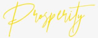 Prosperity - Png Prosperity - Free Transparent PNG Download - PNGkey