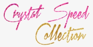 Crystal Speed - Calligraphy - Free Transparent PNG Download - PNGkey