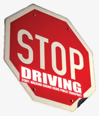 Stop-driving - Stop Sign - Free Transparent PNG Download - PNGkey