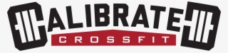 Calibrated Crossfit - Sign - Free Transparent PNG Download - PNGkey