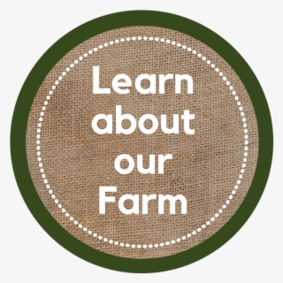 Learn About The Farm - Circle - Free Transparent PNG Download - PNGkey