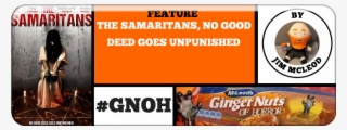 Horror News- The Samaritans, No Good Deed Goes Unpunished - Ginger Nuts ...